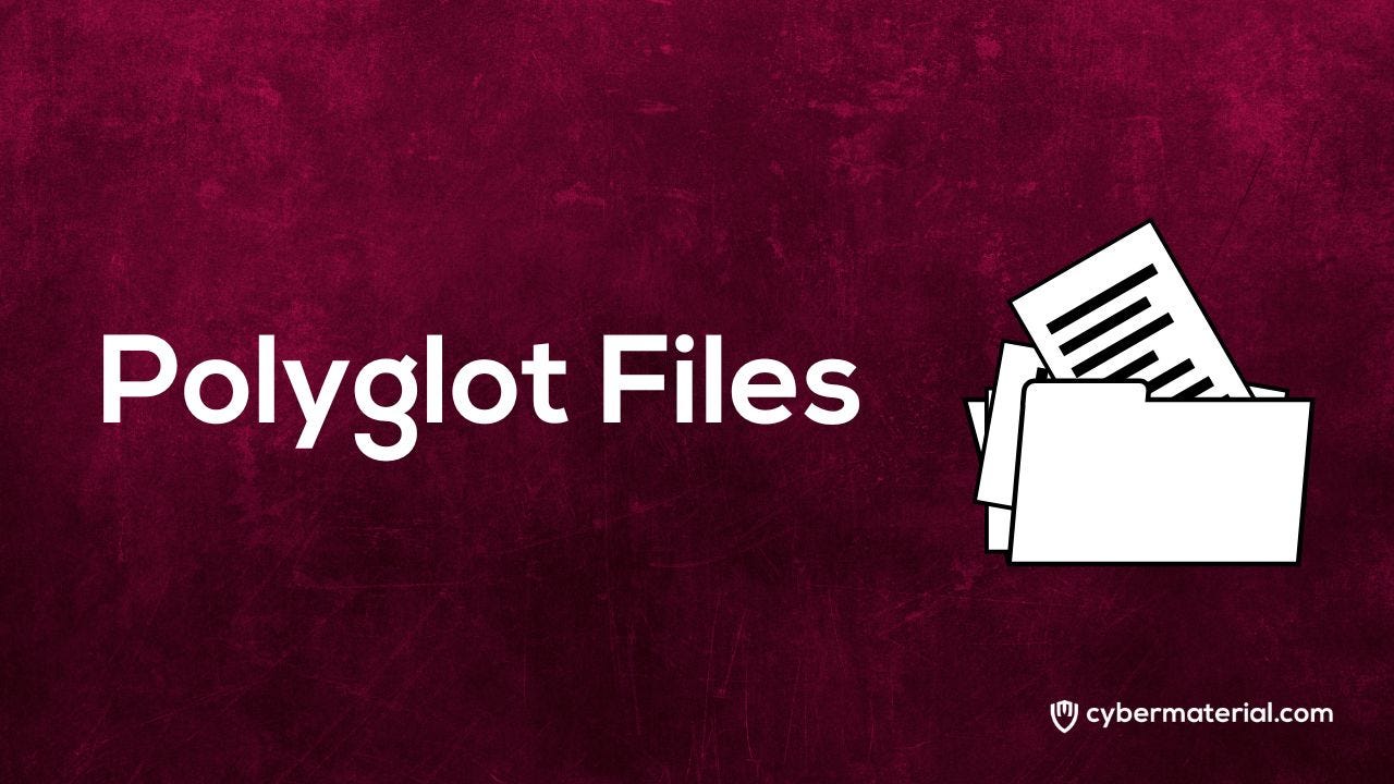 Polyglot Files (Exploit Kit) – Malware - CyberMaterial
