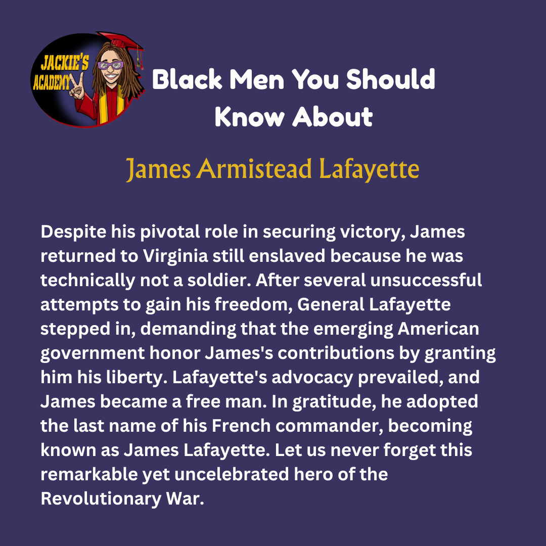 Black Men You Should Know About: James Armistead Lafayette