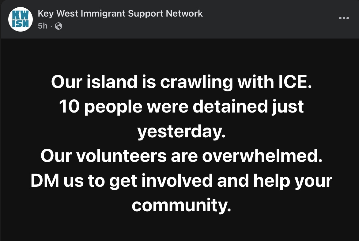 Key West, Florida: a worldwide tourist destination is now an ICE immigration nightmare