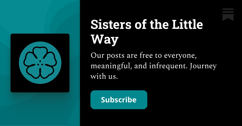 About - Sisters of the Little Way