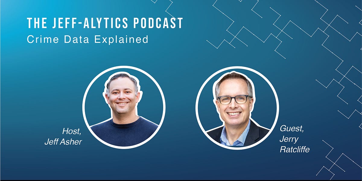 The Science Behind Smarter Policing With Jerry Ratcliffe