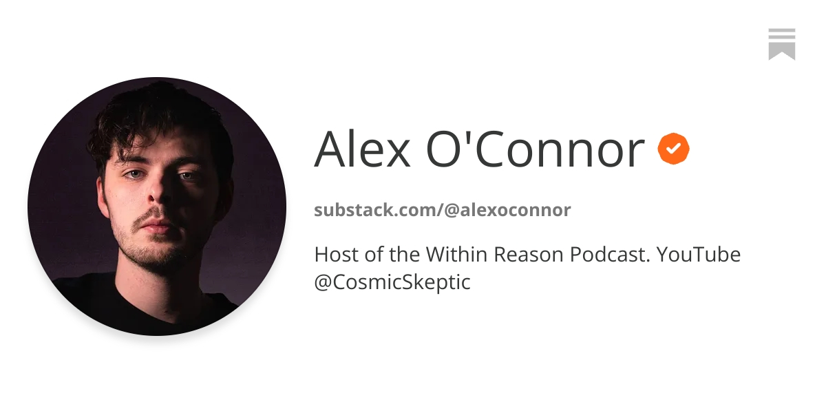 Alex O'Connor | Substack