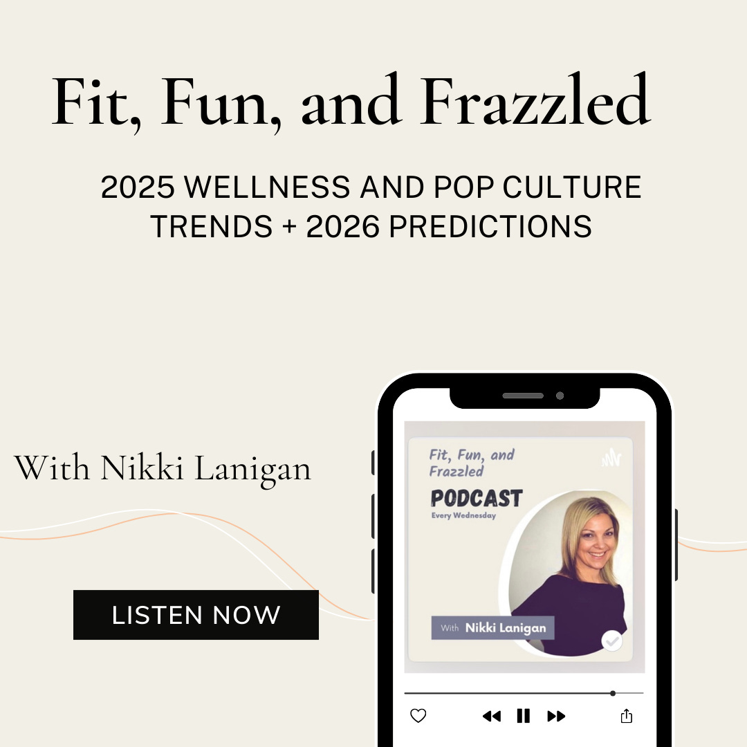 2025 Wellness and Pop Culture Trends + 2026 Predictions