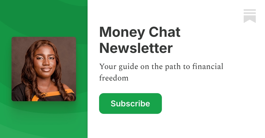Money Chat Newsletter | Esther Akintayo | Substack