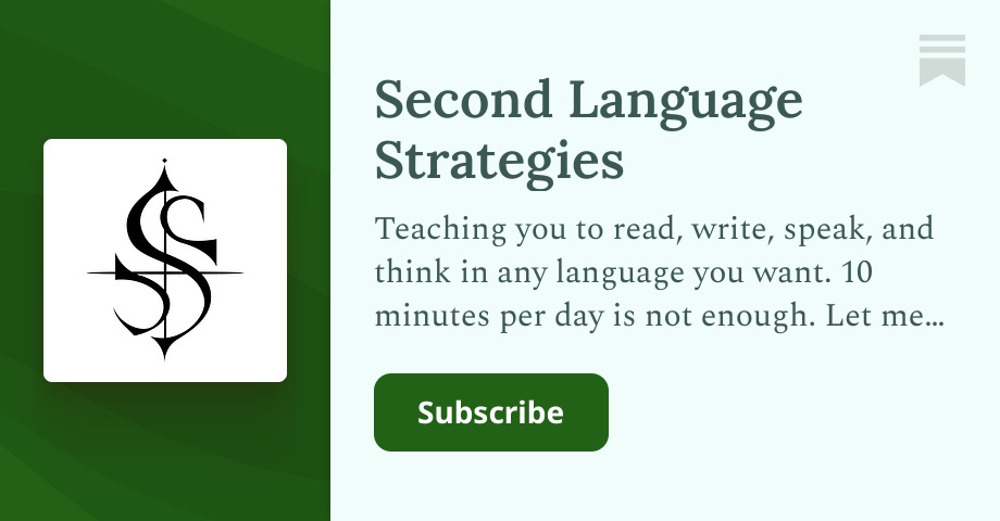 Second Language Strategies | BowTiedOdin | Substack