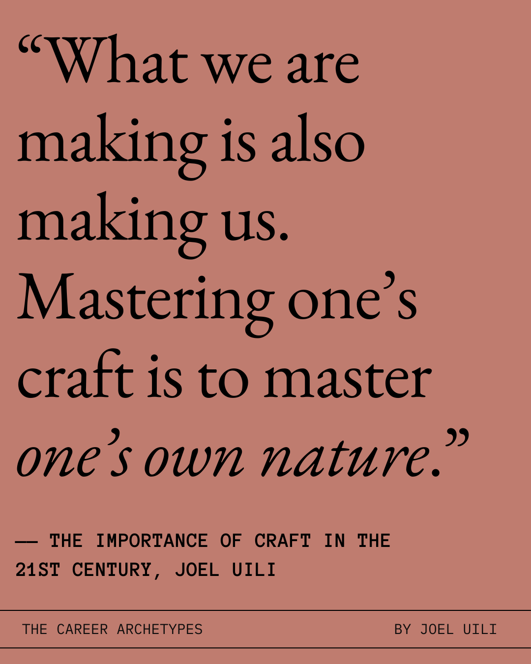 Path Studies Edition 03: The importance of craft in the 21st century