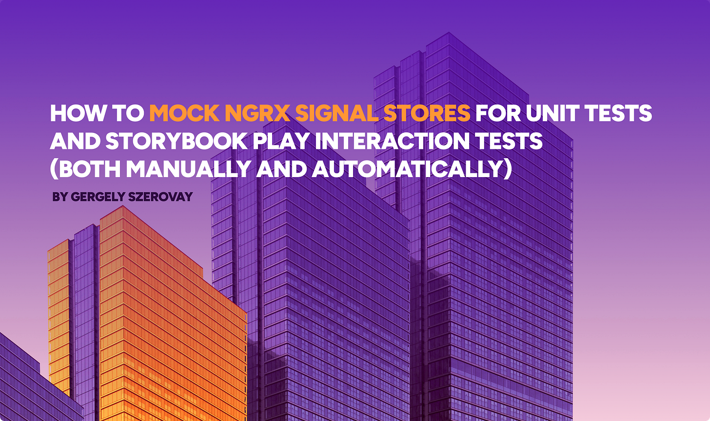 How to mock NgRx Signal Stores for unit tests and Storybook play ...