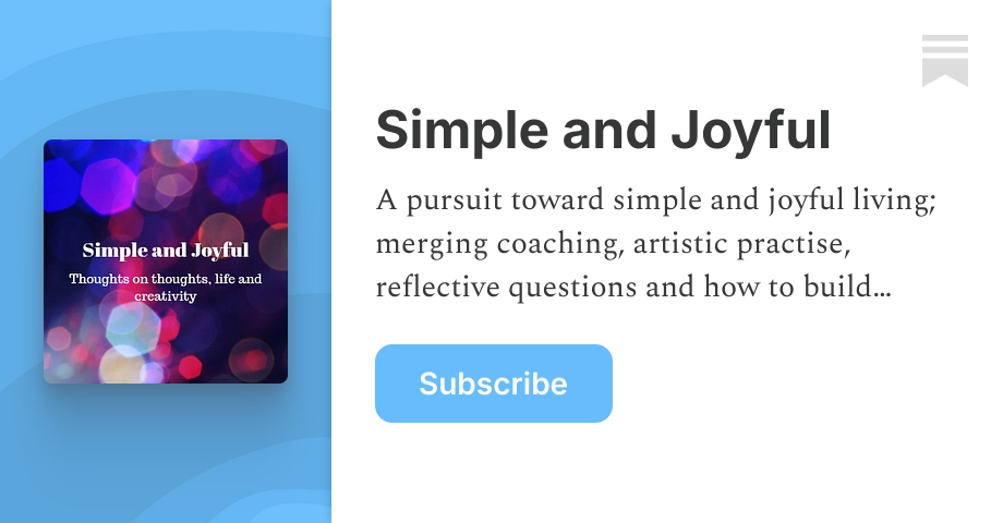 Simple and Joyful | Mayuri Hargest | Substack