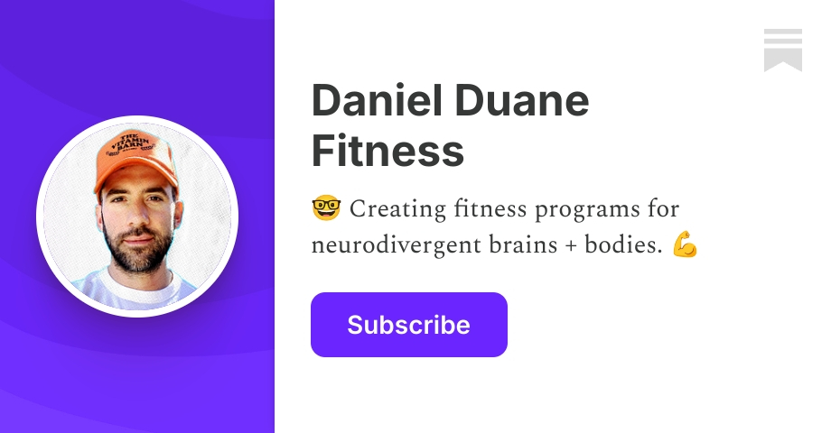 Daniel Duane Fitness | Substack