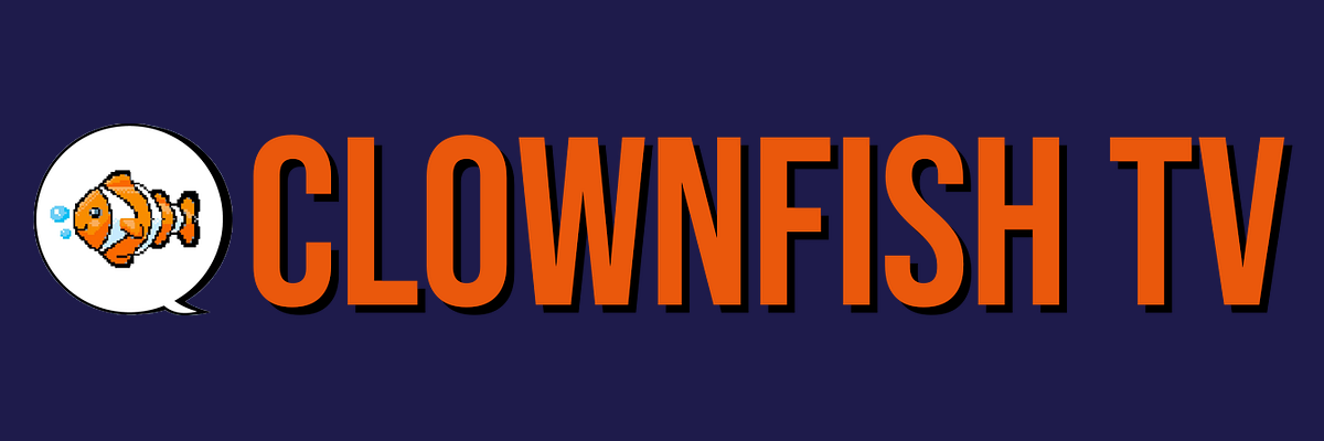Clownfish TV | Substack