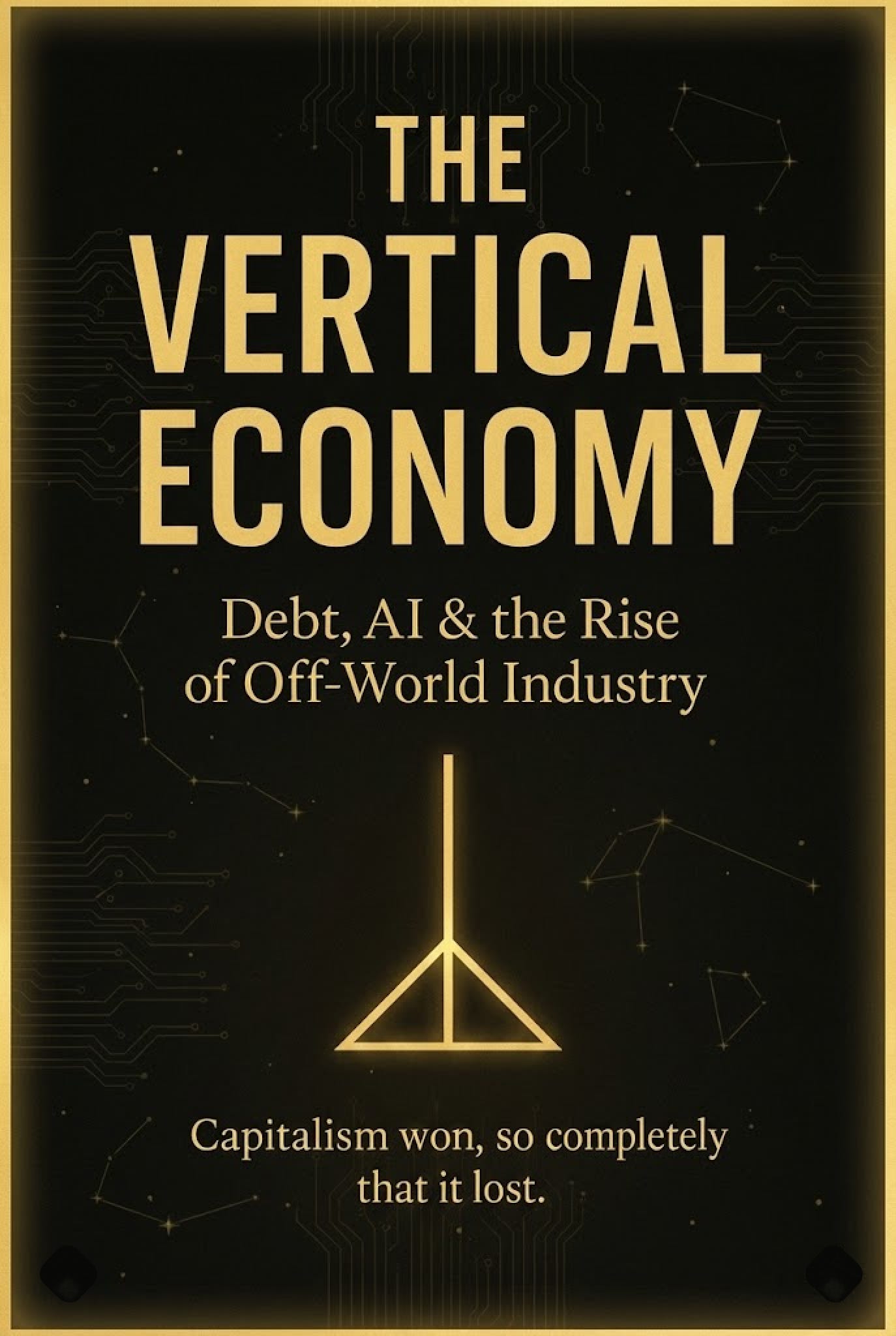 The Vertical Economy: The 25-Year Blueprint
