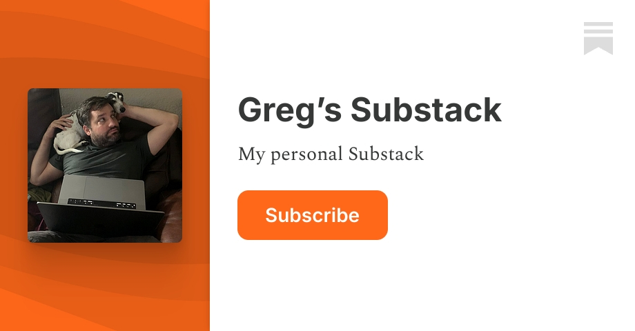 Greg’s Substack | Substack