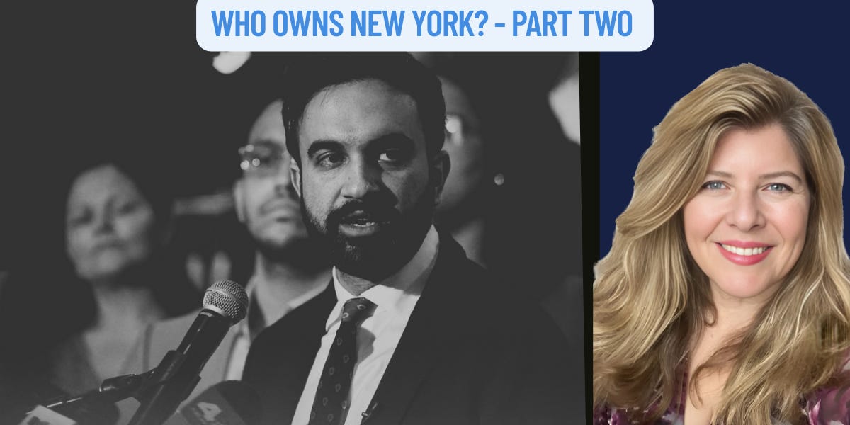 "Who Owns New York?" - Part Two