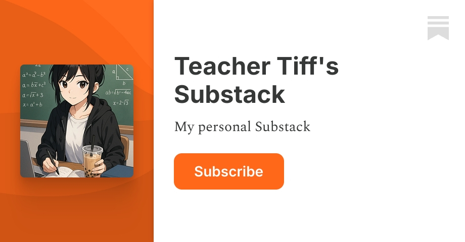 Teacher Tiff's Substack | Substack