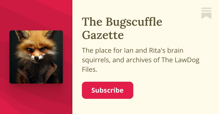 The Bugscuffle Gazette | Ian | Substack