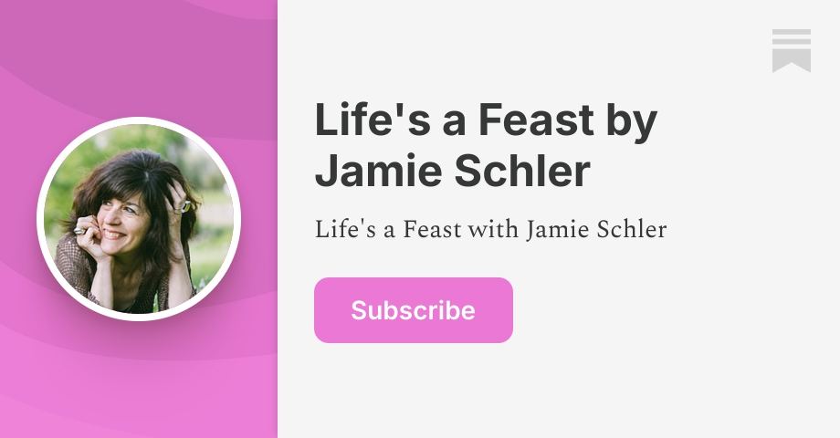 About - Life's a Feast by Jamie Schler