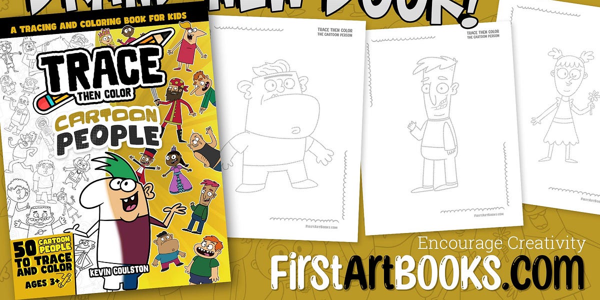New Book: Cartoon People Coloring Book for Kids | Trace Then Color ...