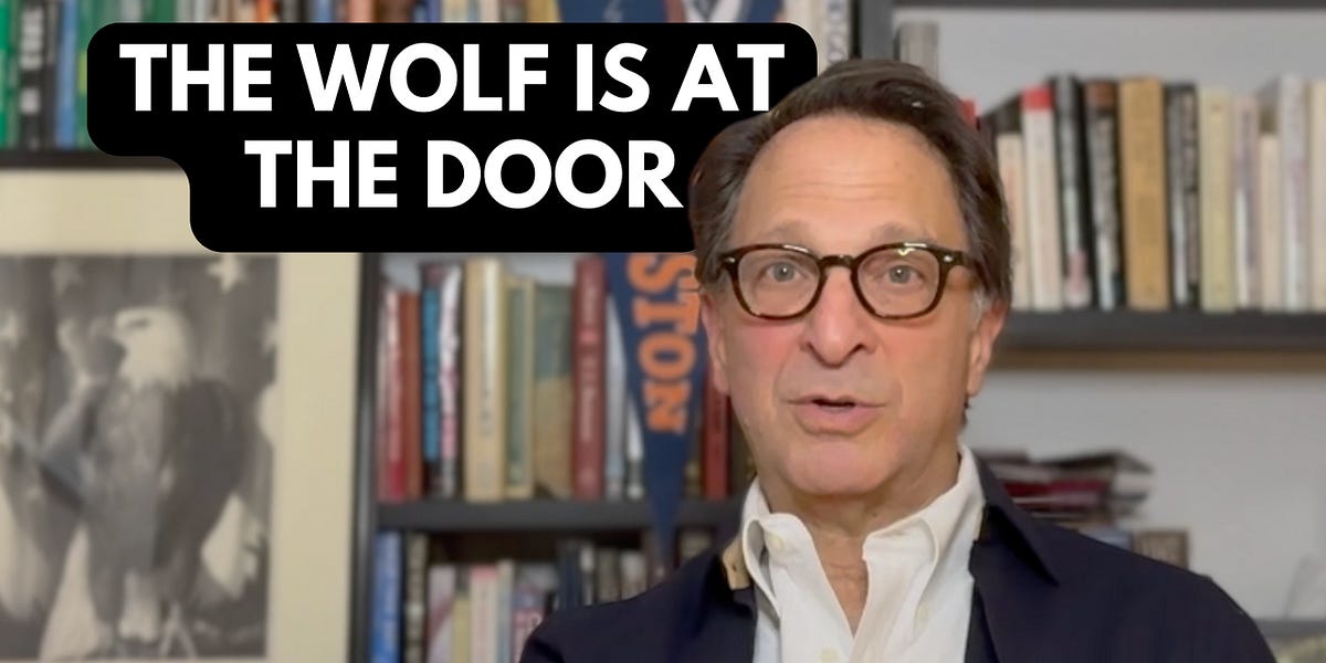 The Wolf Is At The Door - by Andrew Weissmann