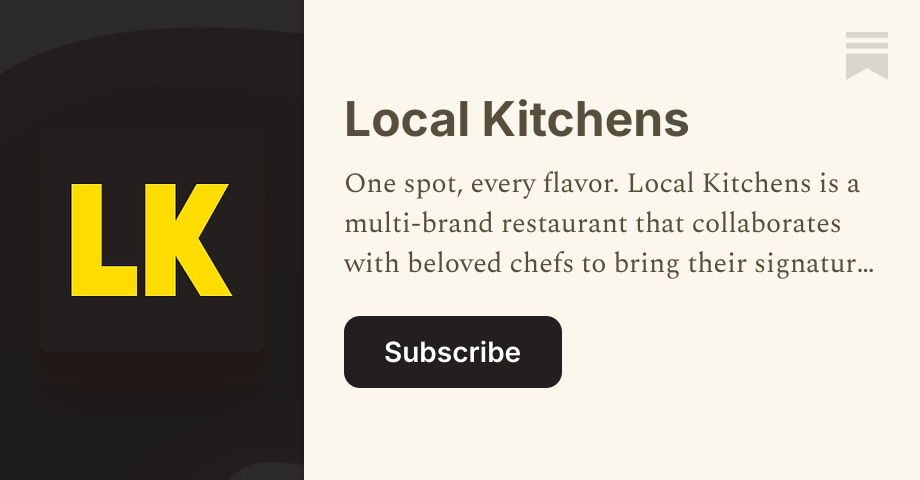Local Kitchens | Lucas Pfeiffer | Substack