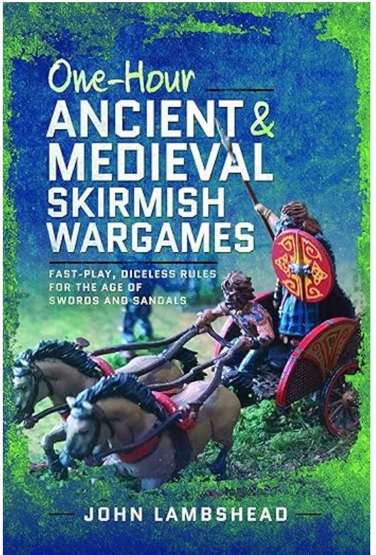 One-hour Ancient and Medieval Skirmish Wargames: Fast-play, Dice-less ...