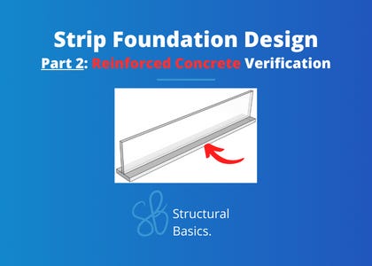Strip Foundation Design - by Laurin Ernst