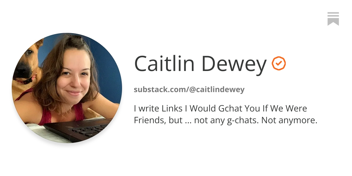 Caitlin Dewey | Substack