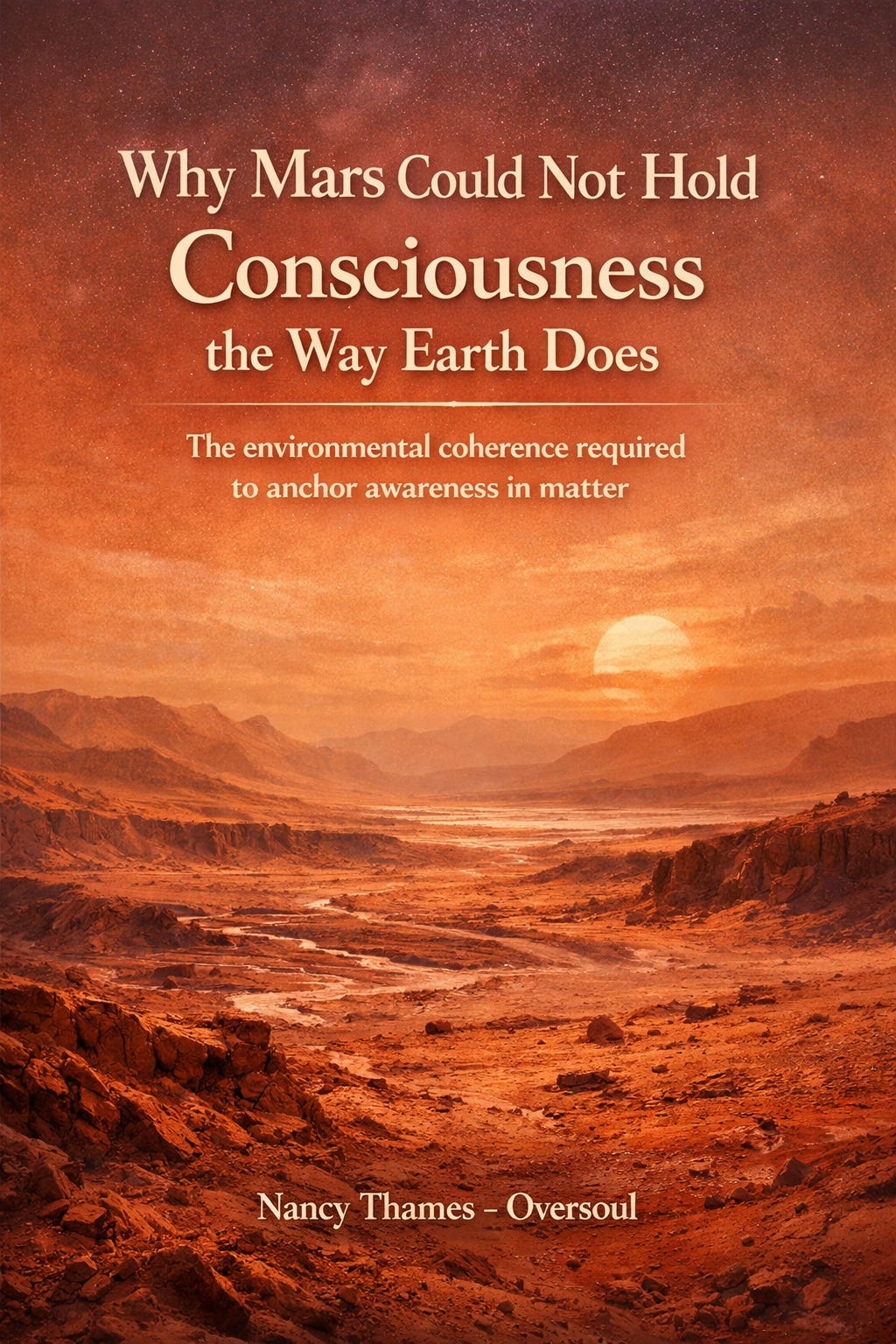 Why Mars Could Not Hold Complex Life the Way Earth Does