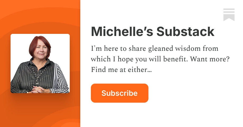 Michelle’s Substack | Michelle Wadleigh | Substack