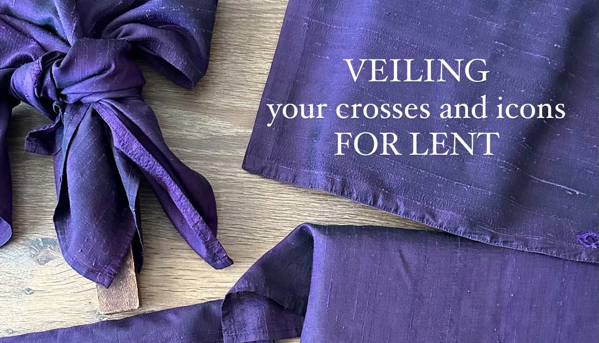The Powerful Tradition of Veiling Crosses and Icons for Lent