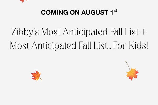 Zibby's Highlights | Zibby Owens | Substack