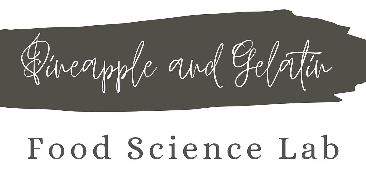 Pineapple and Gelatin Lab: Exploring Protease Activity