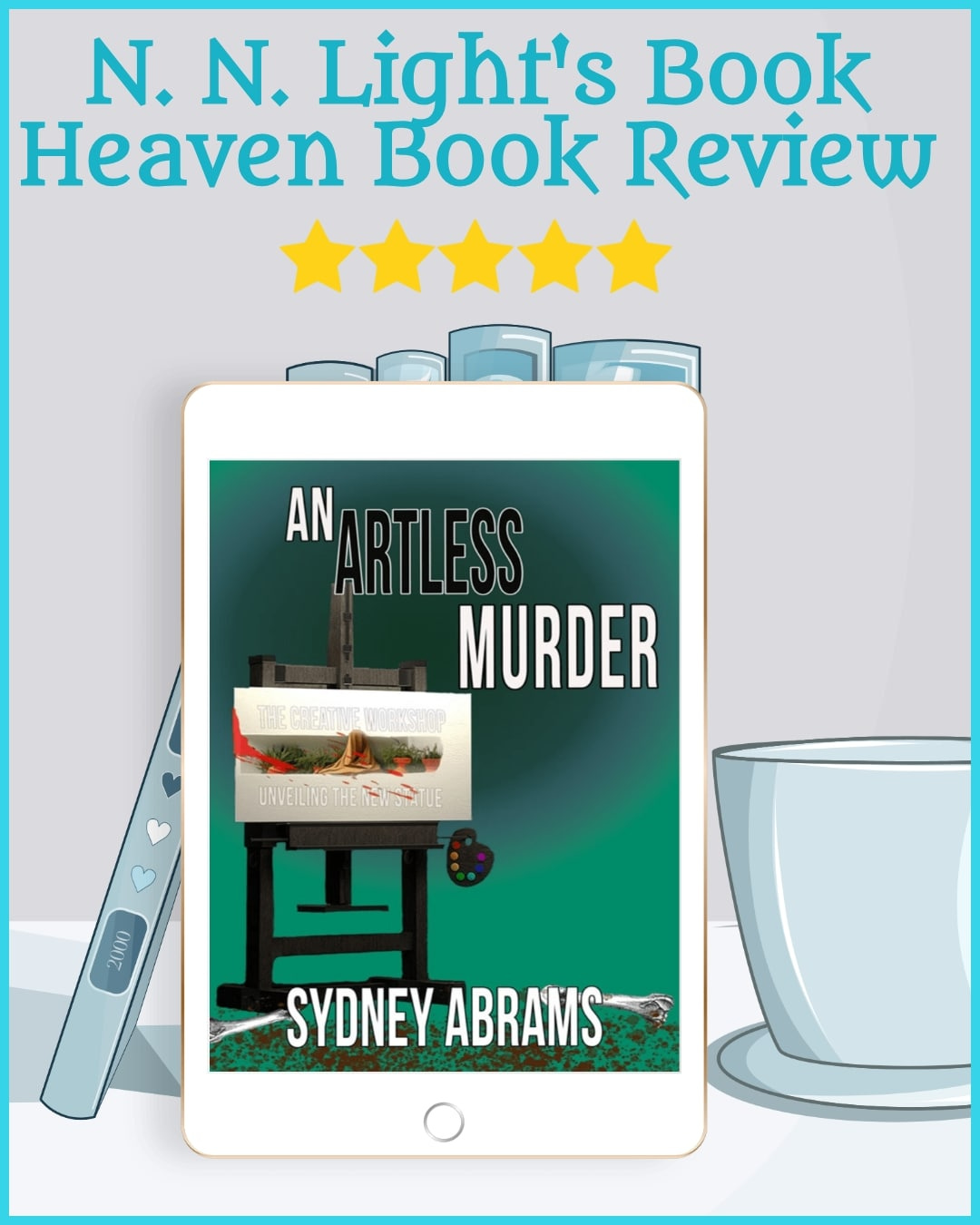 5+ stars for An Artless Murder by Sydney Abrams #cozymystery # ...
