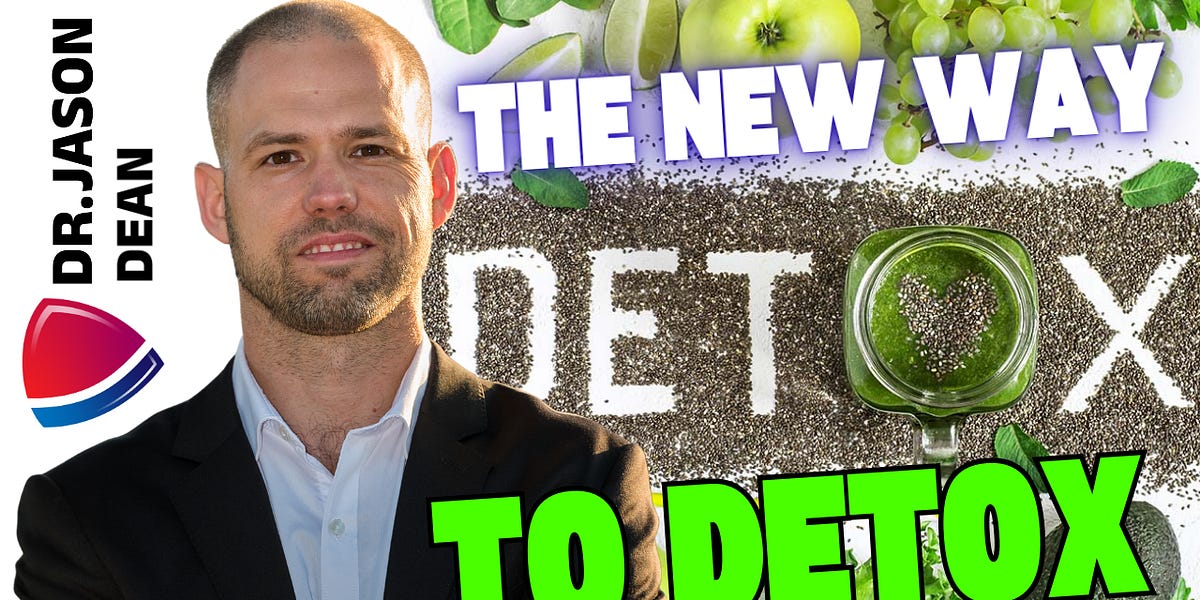 Dr. Jason Dean - Ep 3053 - A New Future of Detox & Cleansing