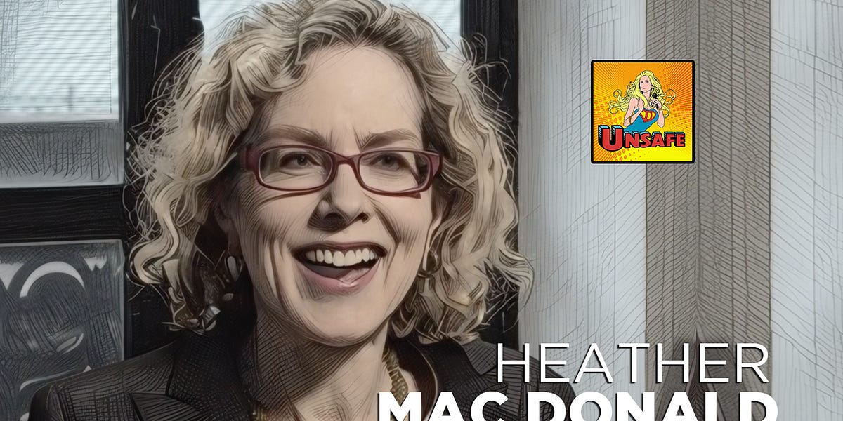 VIDEO: Heather Mac Donald - by Ann Coulter - Unsafe