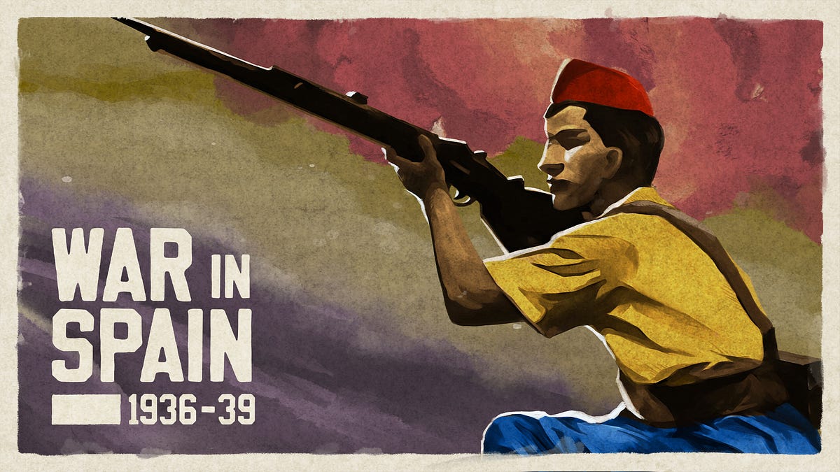 First Look War in Spain 1936-39 - by Life with Joe