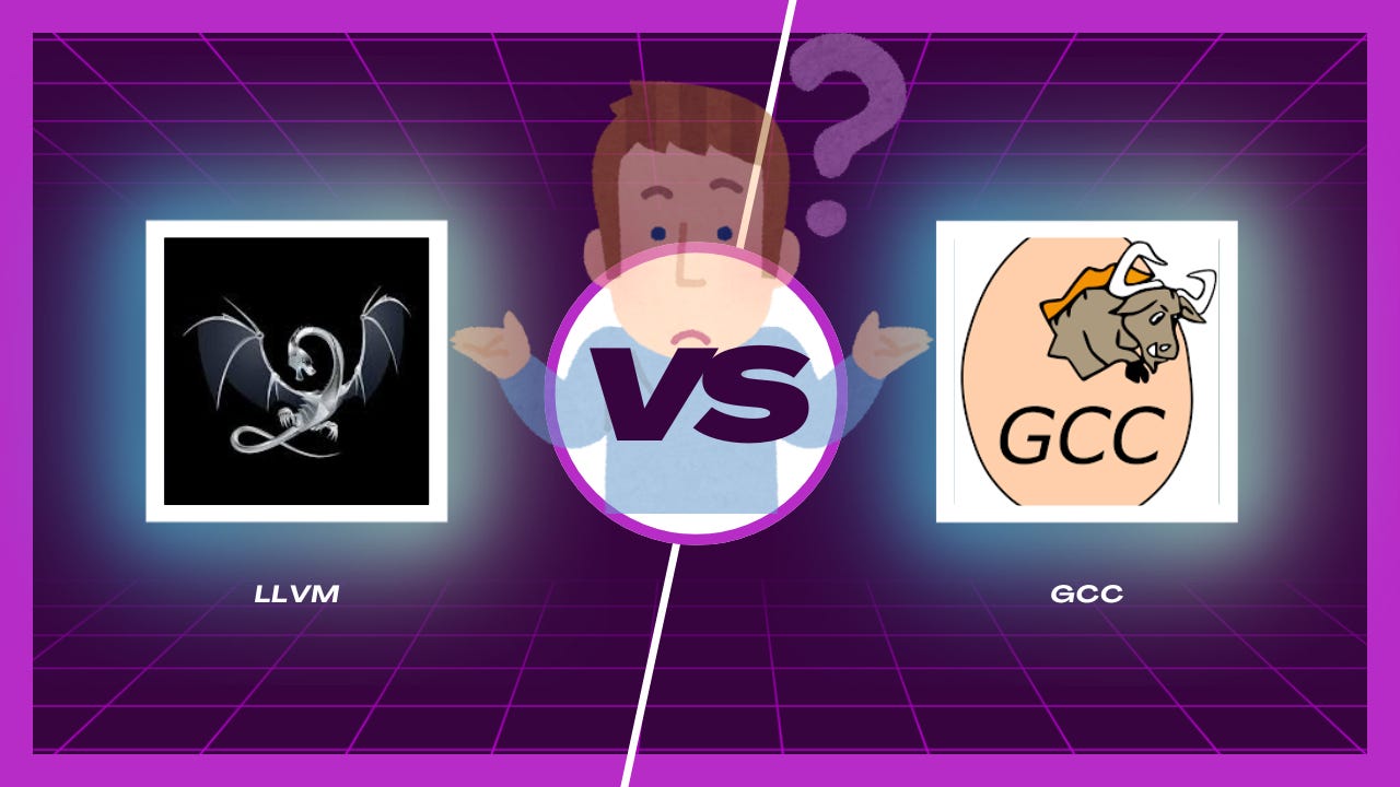 LLVM vs GCC A Comparision - CompilerSutra’s Substack