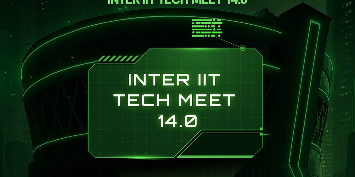 The Ultimate Showdown: Inter-IIT Tech Meet 14.0