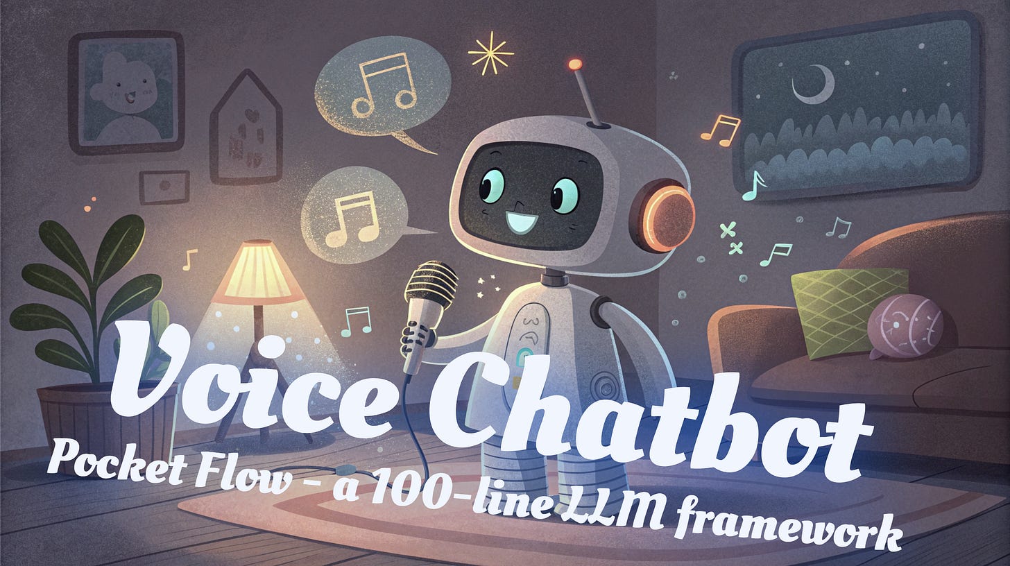 Build Your Own Voice Chatbot From Scratch — A PocketFlow Tutorial!