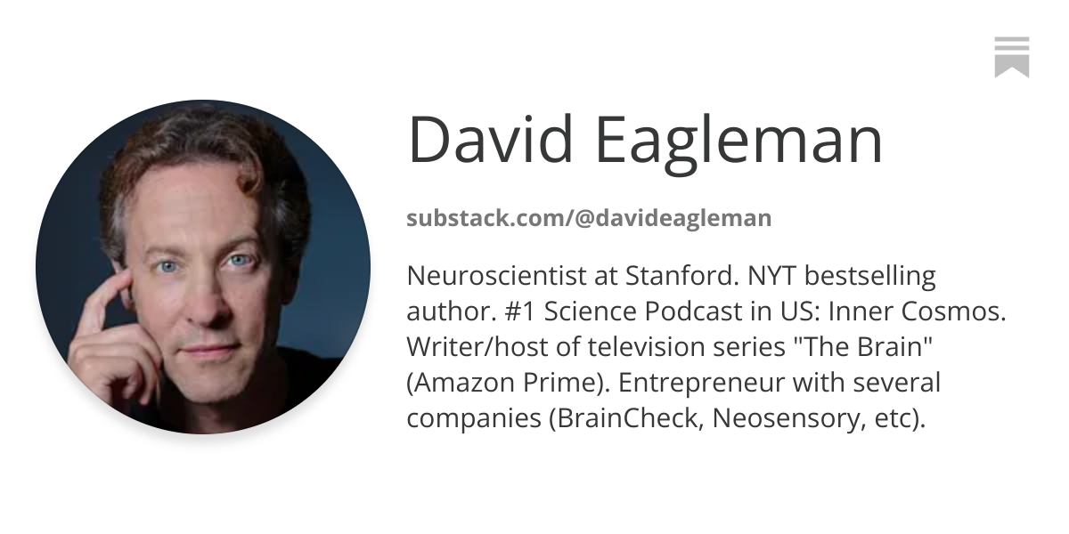 David Eagleman | Substack