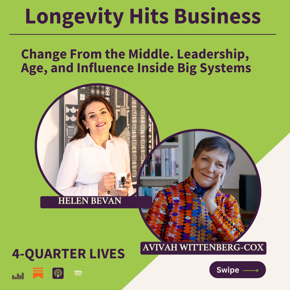 Helen Bevan: Change From the Middle. Leadership, Age, and Influence ...