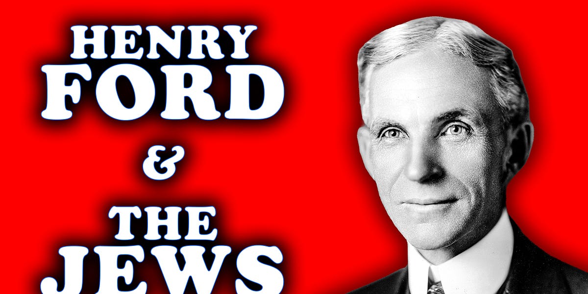 Henry Ford and the JEWS - Christopher Jon Bjerknes