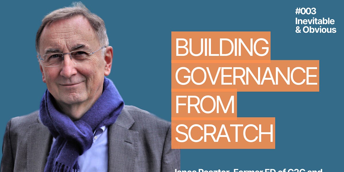 Building Governance From Scratch — Janos Pasztor, Former ED, Carnegie ...