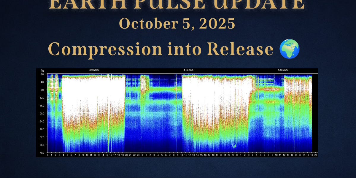 ⚡Earth Pulse Update - Oct. 5, 2025 | Compression into Release 🌍