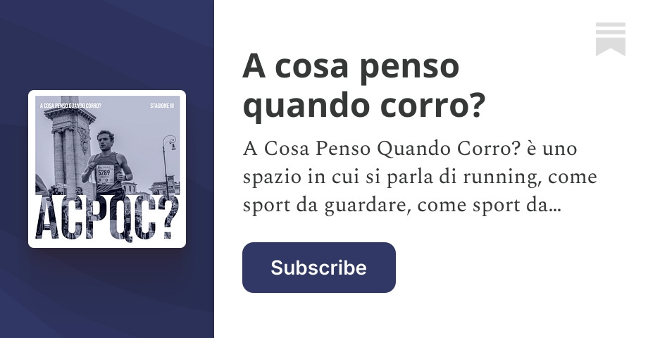 A cosa penso quando corro? | Lorenzo Bandini | Substack