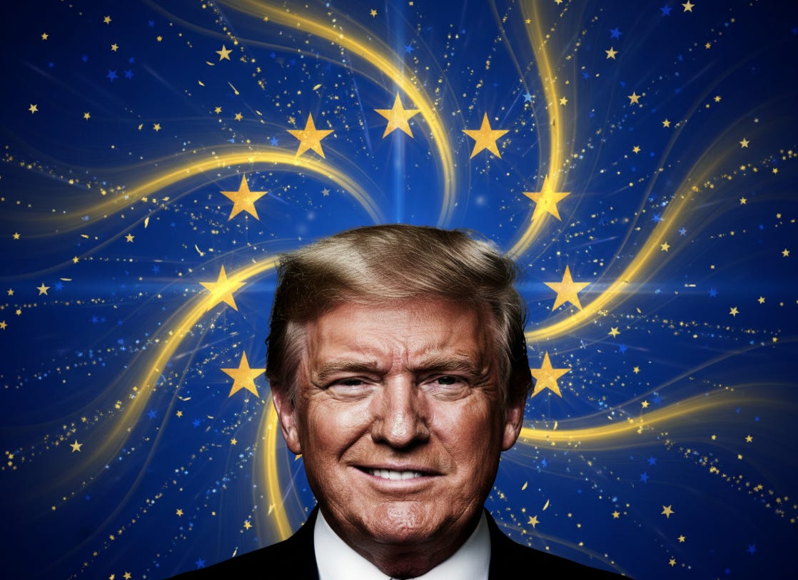 The EU: Trump The Empowerer - Thursday’s Edition