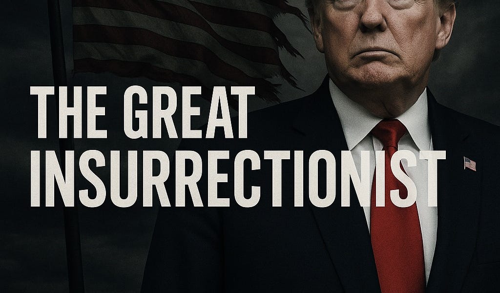 THE GREAT INSURRECTIONIST - Morgan J. Freeman