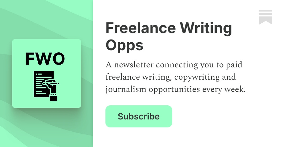 Freelance Writing Opps | Substack