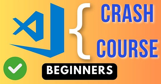 Best Visual Studio Code Crash Course for beginners in just 15 min