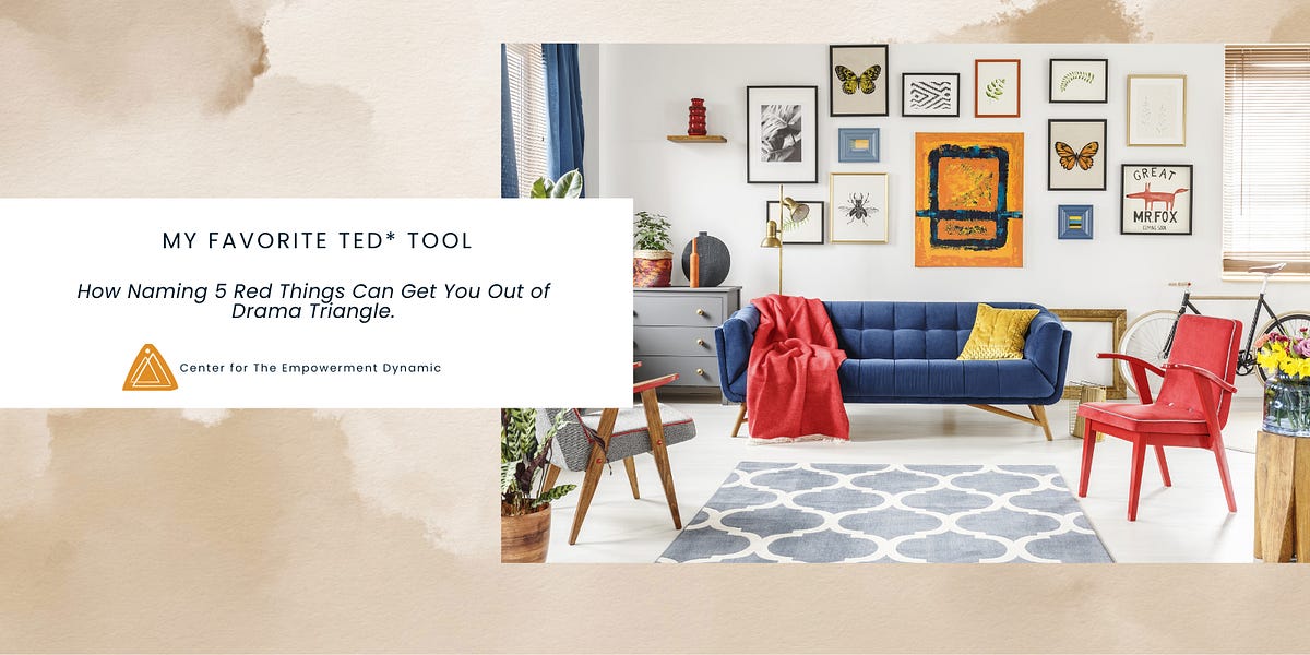 My Favorite TED* Tool - by Donna Zajonc