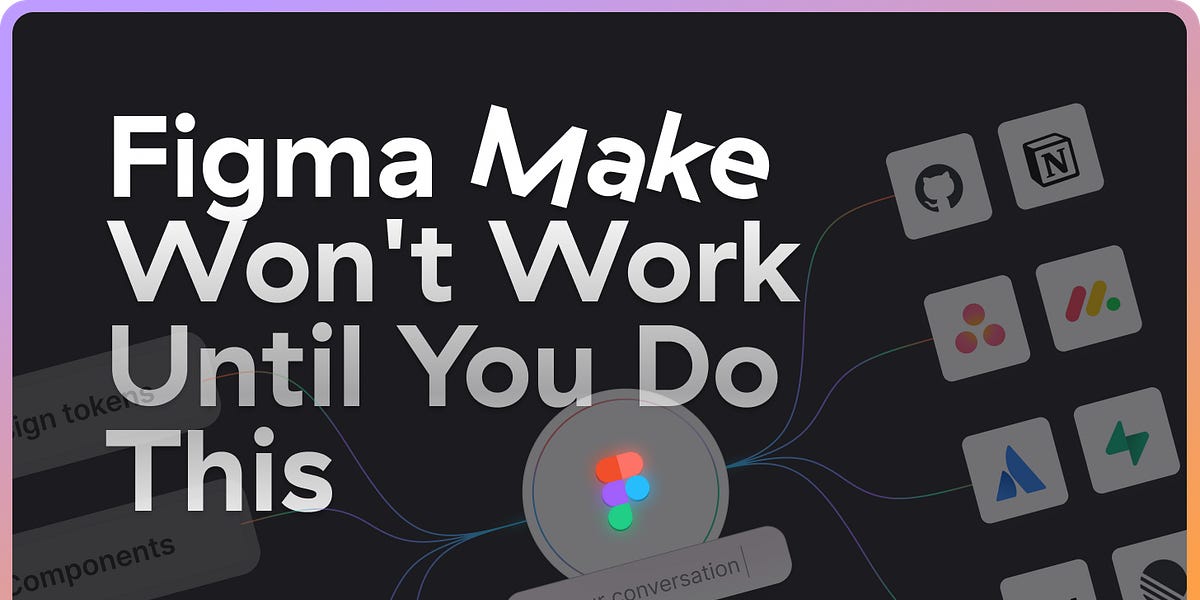 Figma Make Won't Work Until You Do This - by Romina Kavcic